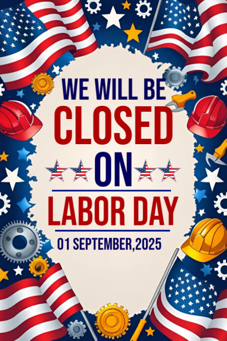 Copy of Closed for labor day 2025 | PosterMyWall