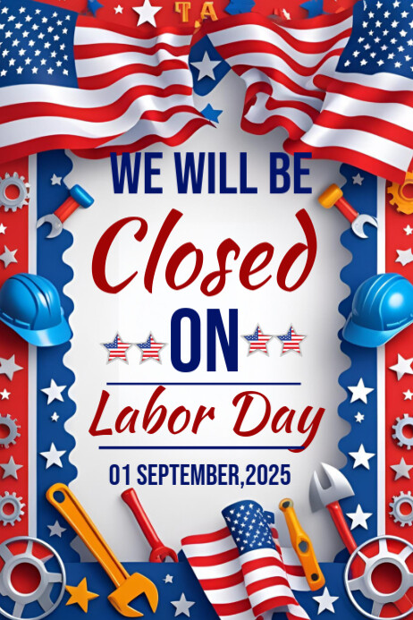 Copy of Closed for labor day 2025 | PosterMyWall