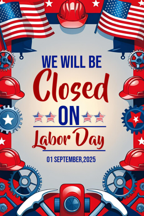 Plantilla de Closed for labor day 2025 | PosterMyWall
