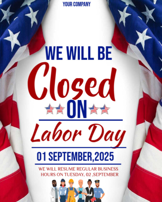 Closed for labor day 2025 Template | PosterMyWall