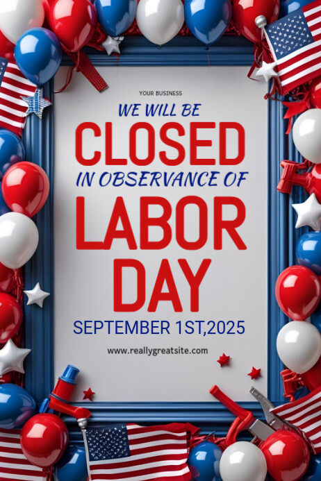 Closed For Labor Day Poster Template | PosterMyWall