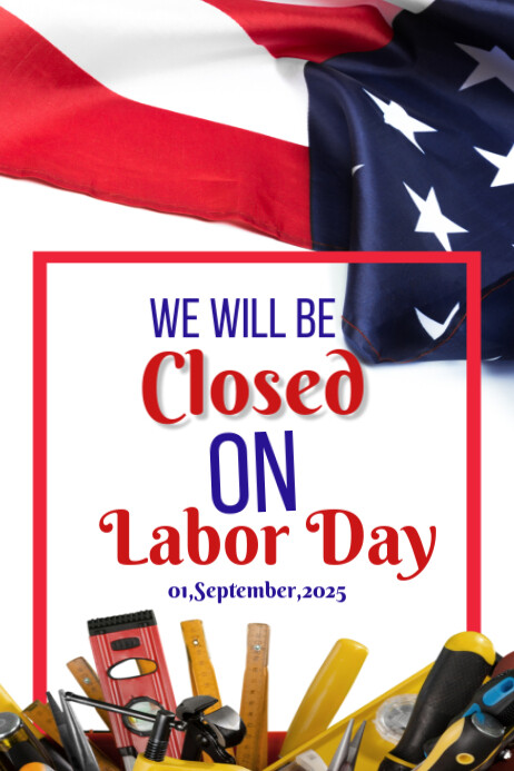 Closed for labor day template 2025 | PosterMyWall