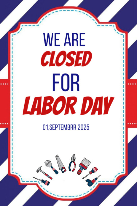 Closed for labor day template 2025 | PosterMyWall