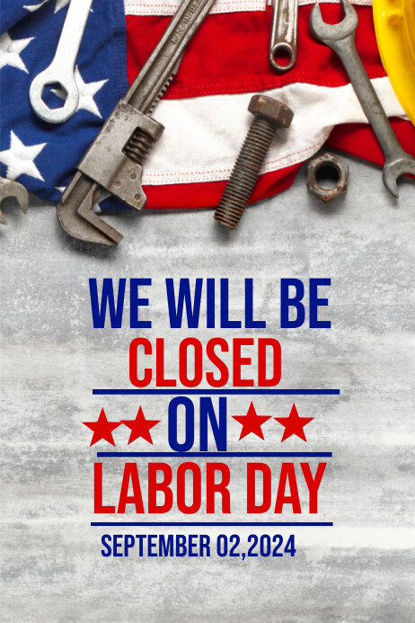 Copy of Closed for labor day USA poster 2024 | PosterMyWall