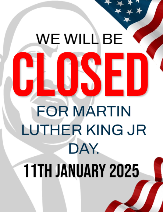 closed for martin luther king day 2025 Template | PosterMyWall