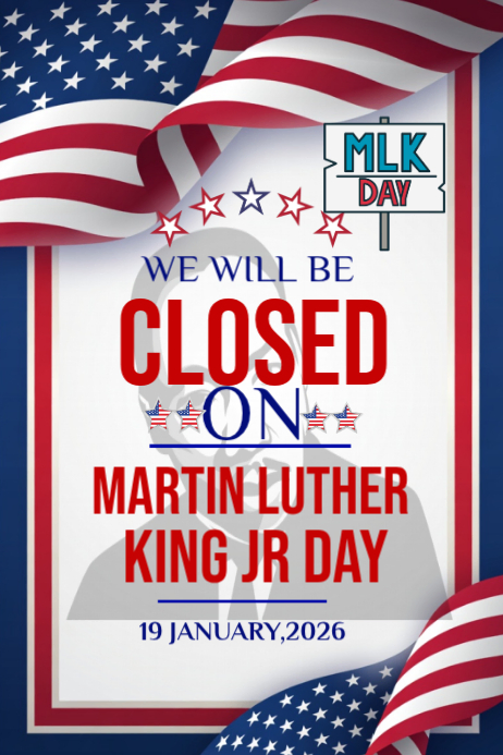 Closed for Martin Luther King Jr day 2026 Template | PosterMyWall