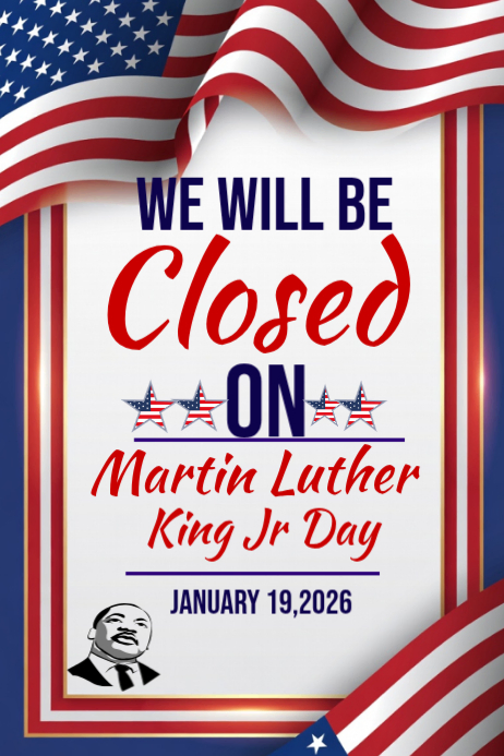 Plantilla de Closed for Martin Luther King Jr day 2026 | PosterMyWall