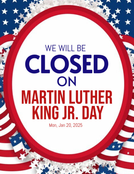 Copy of Closed for martin luther king jr day | PosterMyWall
