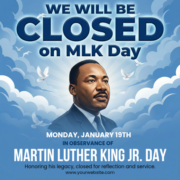 Closed For Mlk Day Template | PosterMyWall