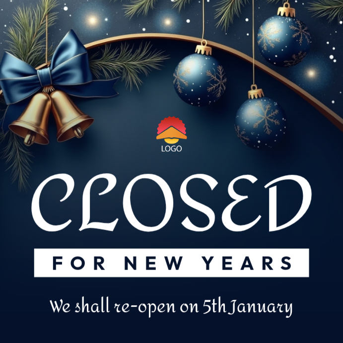 Closed for New Year Holiday Notice Business Closure Poster Reopening ...