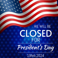closed for president's day template | PosterMyWall