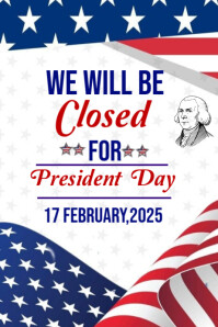 Closed for president day of USA 2025 Template | PosterMyWall