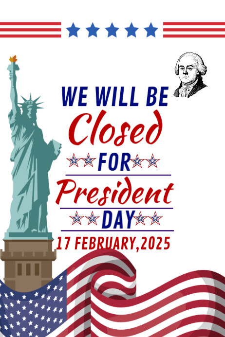 Closed for president day template 2025 | PosterMyWall
