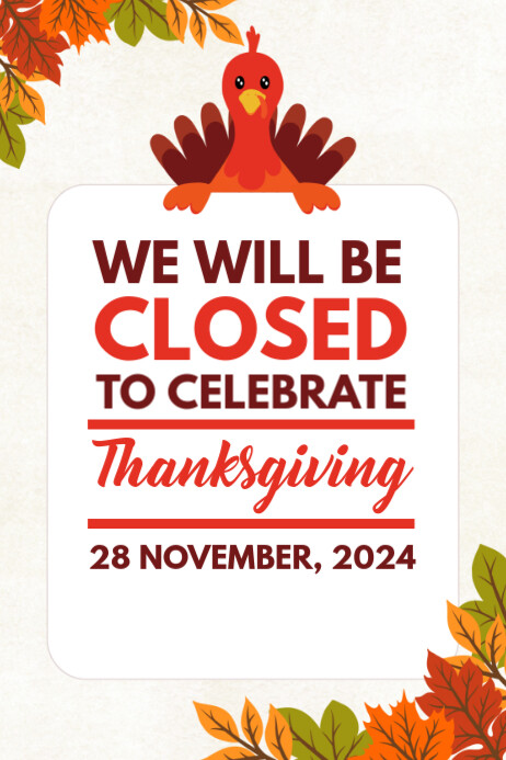 Closed for Thanksgiving 2024 Template | PosterMyWall