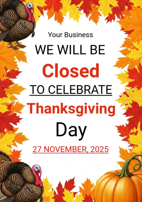 closed for thanksgiving 2025 Template | PosterMyWall