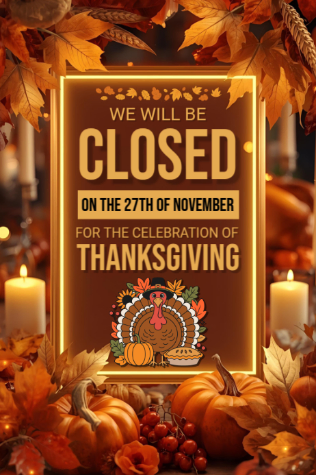 Closed For Thanksgiving Day Template. | PosterMyWall