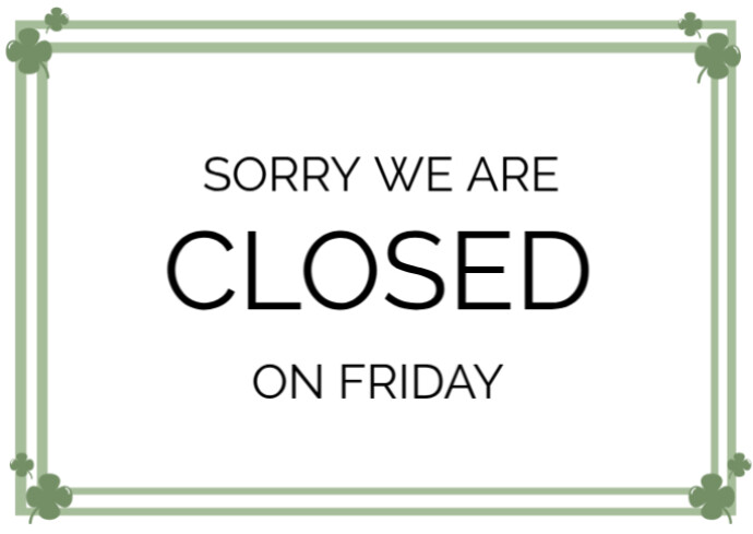 Closed for the day Template | PosterMyWall