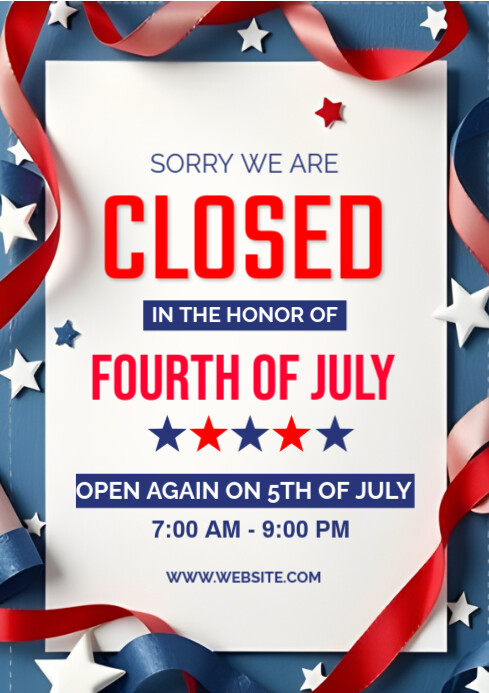 Copy of Closed Fourth July A4 | PosterMyWall