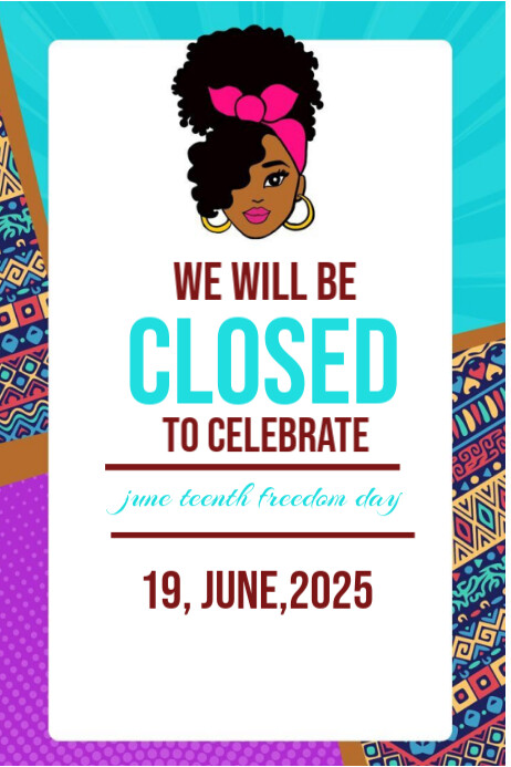 Copy of Closed June Teenth freedom day template 2025 | PosterMyWall