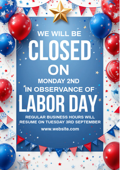 Closed Labor Day A4 Template | PosterMyWall