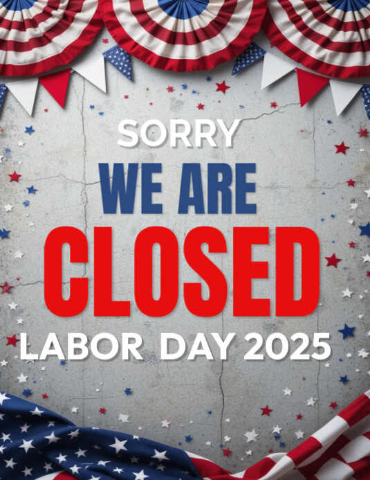 Closed Labor Day Flyer Template | PosterMyWall