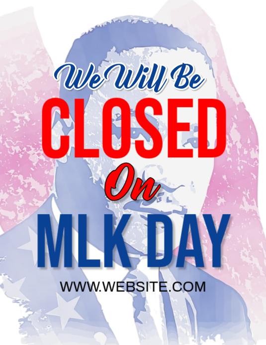 Closed Mlk Day Flyer Template | PosterMyWall