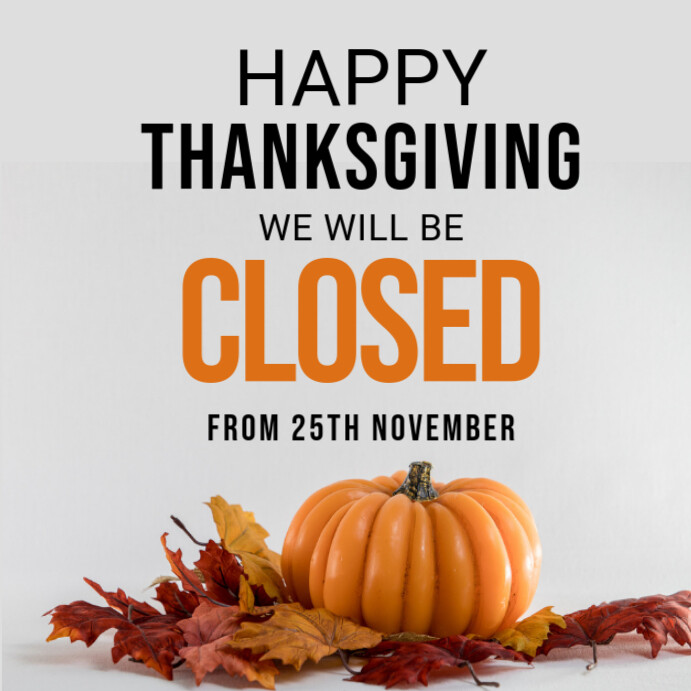 Closed on 28 nov Template | PosterMyWall