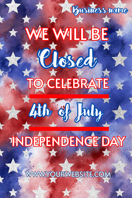 Closed on 4th July announcement poster, templ Template | PosterMyWall