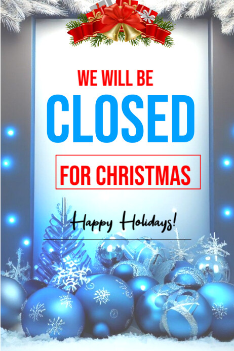 Closed on Christmas Templat | PosterMyWall