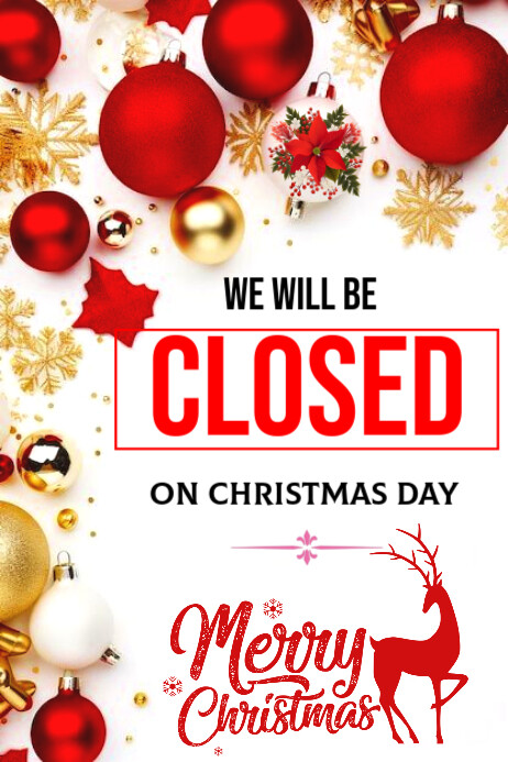 CLOSED ON CHRISTMAS Template | PosterMyWall
