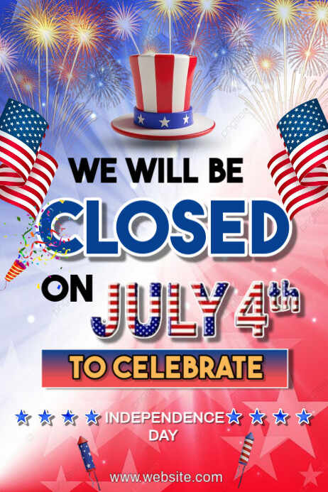 Copy of Closed on July 4th | PosterMyWall