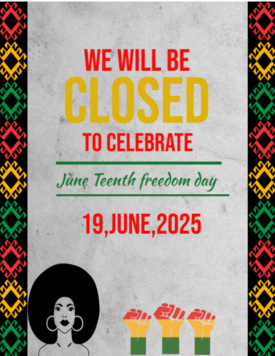 Closed on June Teenth freedom day template 2025 | PosterMyWall