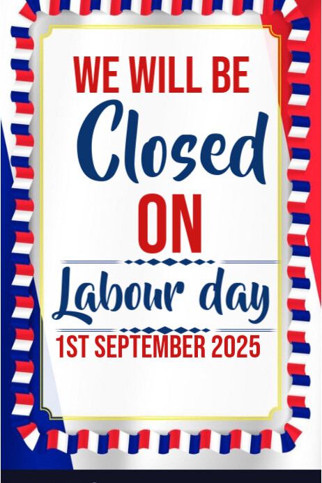 Closed on labor day 2025 Template | PosterMyWall