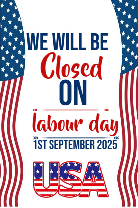 Closed on labor day 2025 Template | PosterMyWall