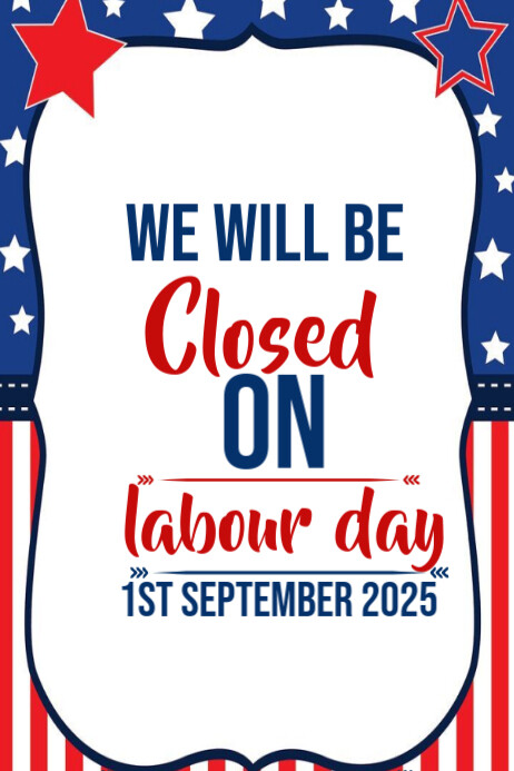 Closed on labor day 2025 Template | PosterMyWall