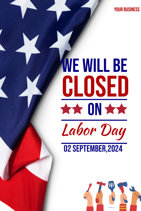 Copy of Closed on Labor day poster 2024 | PosterMyWall
