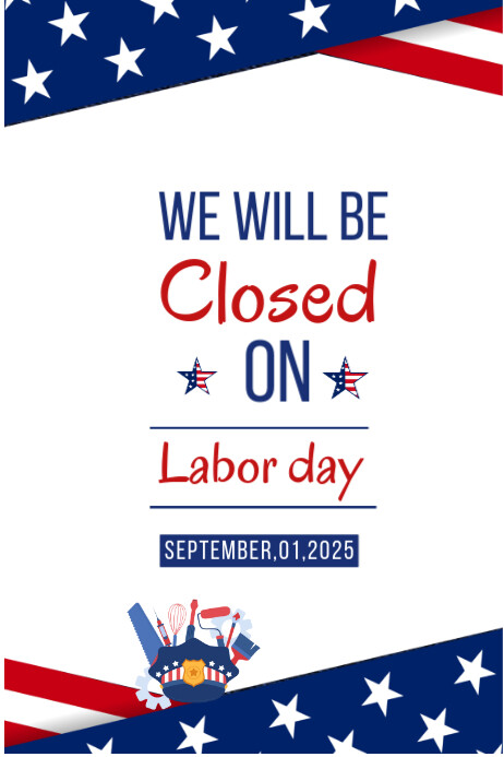 Plantilla de Closed on Labor day template 2025 | PosterMyWall