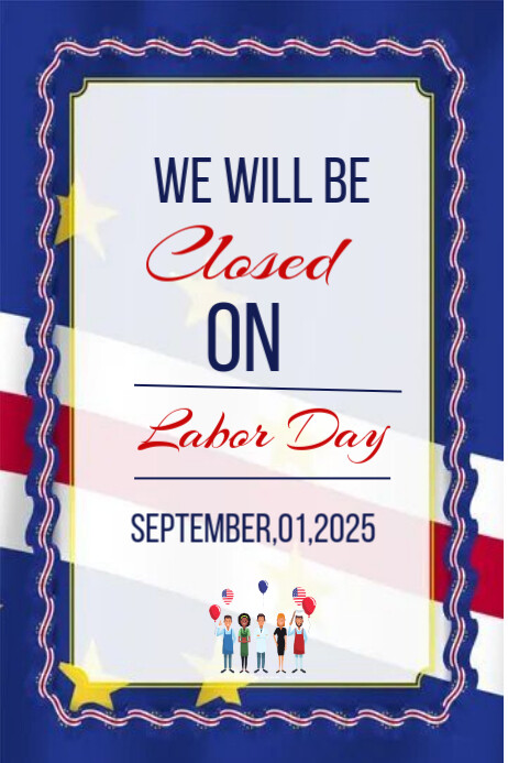 Closed on Labor day template 2025 | PosterMyWall
