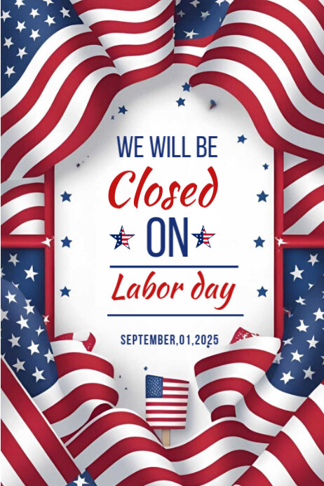 Closed on Labor day template 2025 | PosterMyWall