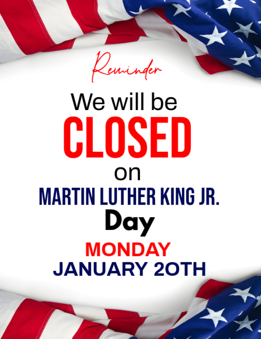 closed on martin luther king Template | PosterMyWall