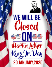Closed Martin Luther King Jr Day Flyer 2025 Template | PosterMyWall