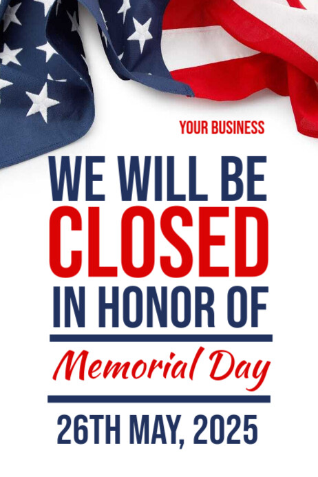 closed on memorial day template 2025 | PosterMyWall
