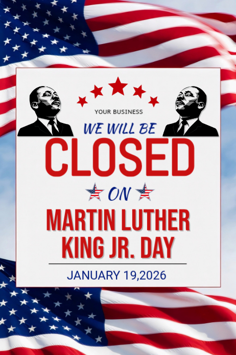 Closed On MLK Day Template 2026 | PosterMyWall