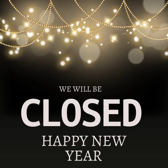 closed on new year Template | PosterMyWall
