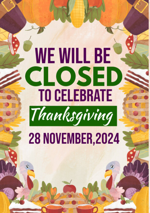 Closed On Thanksgiving 2024 Template | PosterMyWall
