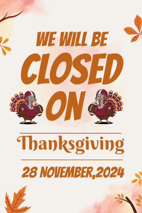 Closed On Thanksgiving 2024 Template | PosterMyWall