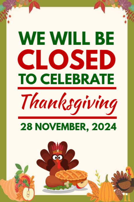 Closed on Thanksgiving 2024 Template | PosterMyWall