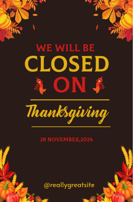 Closed On Thanksgiving 2024 Template | PosterMyWall