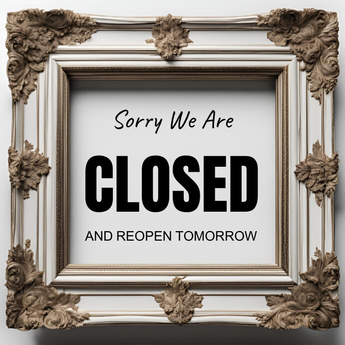 Plantilla de Closed Poster | PosterMyWall