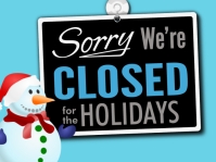 Closed for holidays business yard sign Template | PosterMyWall
